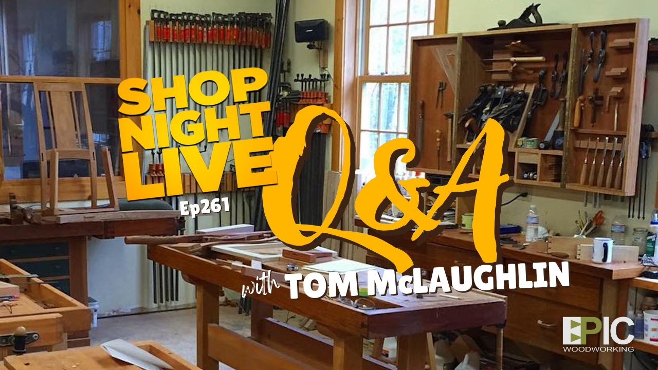 Shop Night Live | Epic Woodworking